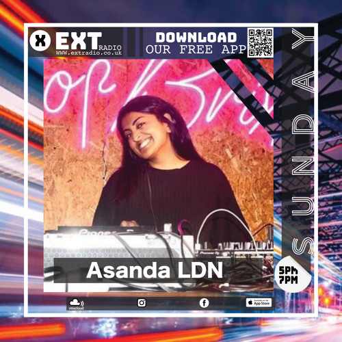 Stream Asanda LDN - 02 FEB 2025 by EXT Radio | Listen online for free ...