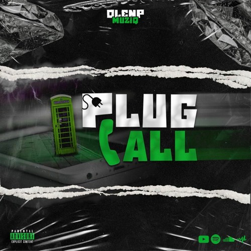 Stream Plug Call by Olenp Muziq | Listen online for free on SoundCloud