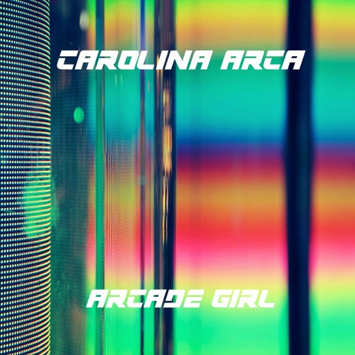 Stream Carolina Arca - Arcade Girl by Carolina Arca | Listen online for ...