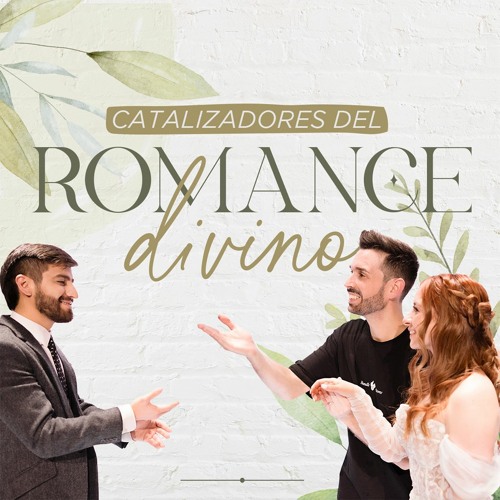 Stream Catalizadores del romance divino - Itiel Arroyo | Prédicas Cristianas | Prédicas sobre la ...