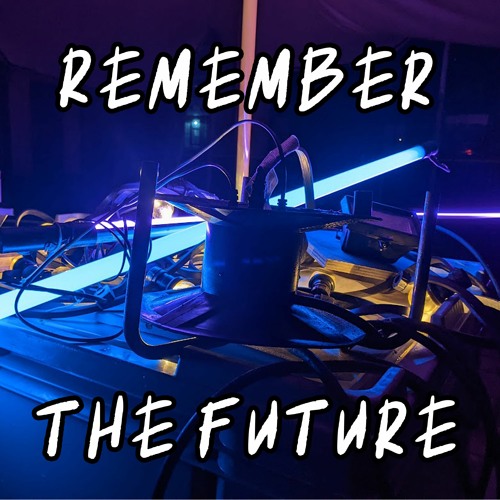 Stream Remember The Future by Numtek | Listen online for free on SoundCloud