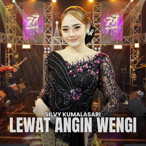 Stream Lewat Angin Wengi by Silvy Kumalasari | Listen online for free ...