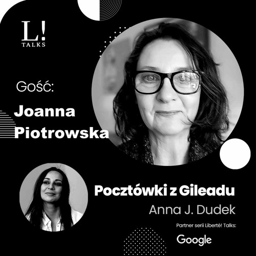 Stream episode Pocztówki z Gileadu. O tym jak mądrze pomagać - Anna J. Dudek w rozmowie z Joanną ...