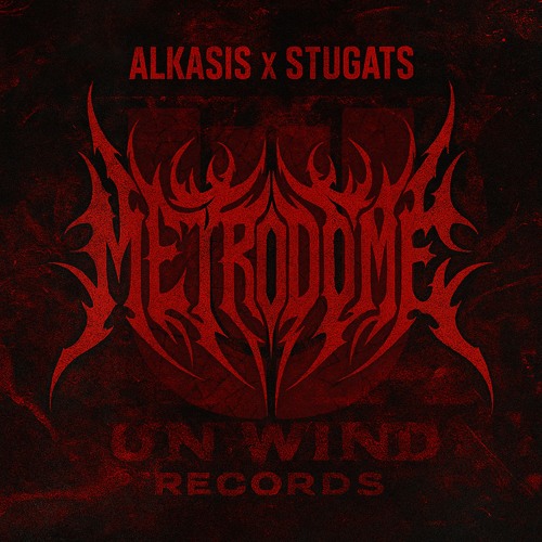 Stream ALKASIS x STUGATS - METRODOME | UNWIND RECORDS RELEASE by Unwind ...