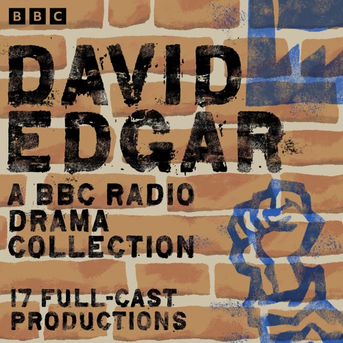 Stream David Edgar: A BBC Radio Drama Collection from Penguin Books UK ...