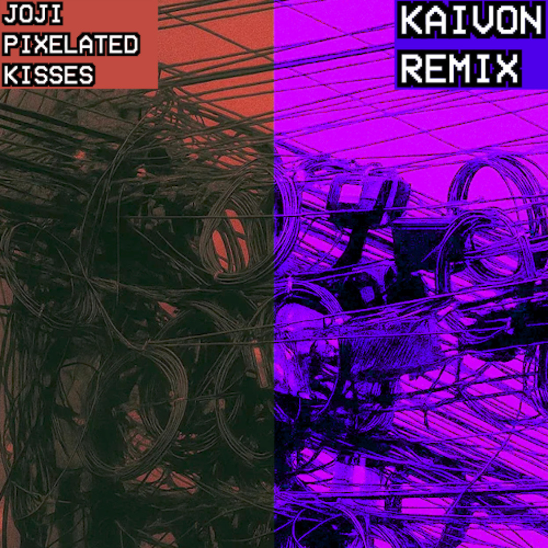 Stream Joji - PIXELATED KISSES (Kaivon Remix) by KAIVON | Listen online ...