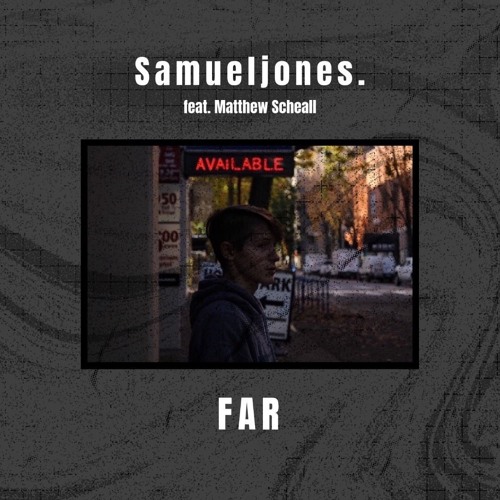Stream SamuelJones. feat. Matthew Scheall "Far" by Hardtimes Records ...