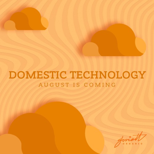 Stream August Is Coming (Synth Hiacynt Remix) by Domestic Technology ...