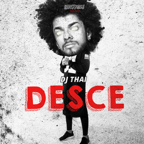 Stream Desce by DJ Thai | Listen online for free on SoundCloud