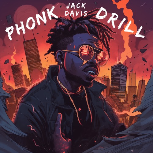 Stream Phonk & Drill by Jack Davis | Listen online for free on SoundCloud