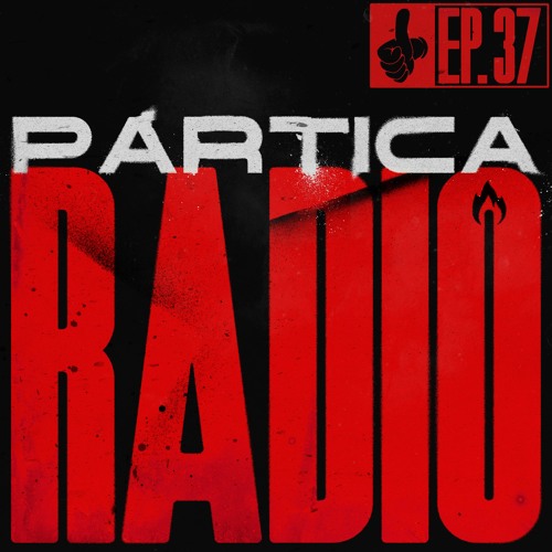 Stream Partica Radio: Ep. 37 | Hosted by The Gentle Giant by Partica ...