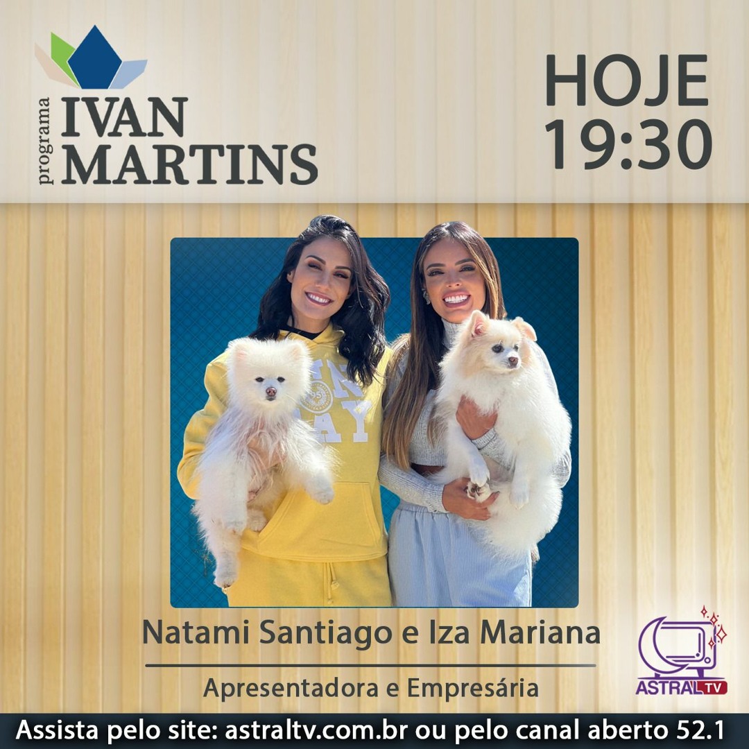 Stream Iza Mariana e Natama Santiago no Programa Ivan Martins by ...
