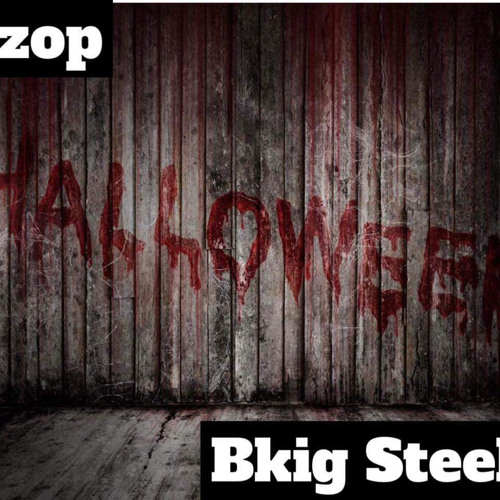 Stream Halloween ft. Big Steelo by Kzop⚡️ | Listen online for free on ...