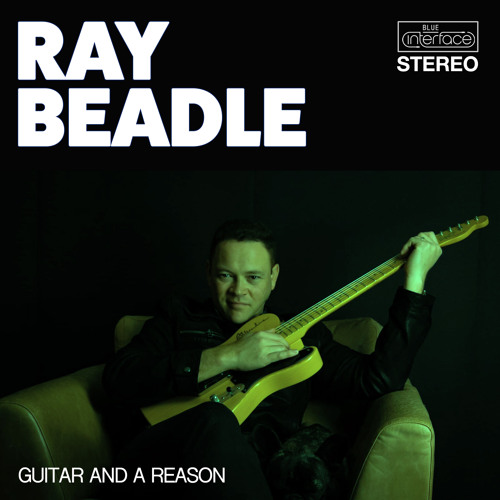 Stream Guitar And A Reason By Ray Beadle Listen Online For Free On