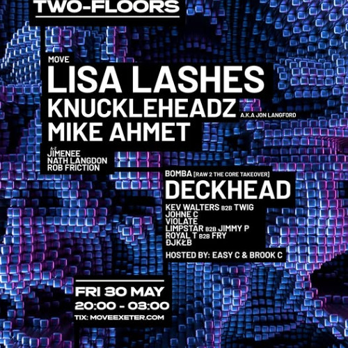 Stream Jimenee Live @ Move two Floors presents LISA LASHES Exeter 30/5 ...