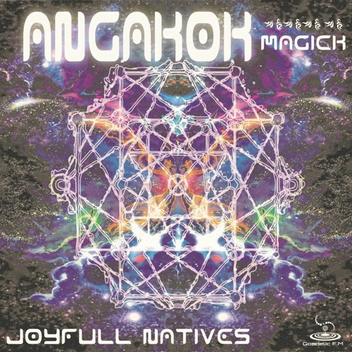 Stream AnGakoK Magick - Release@bandcamp by JoYfull NaTives | Listen ...