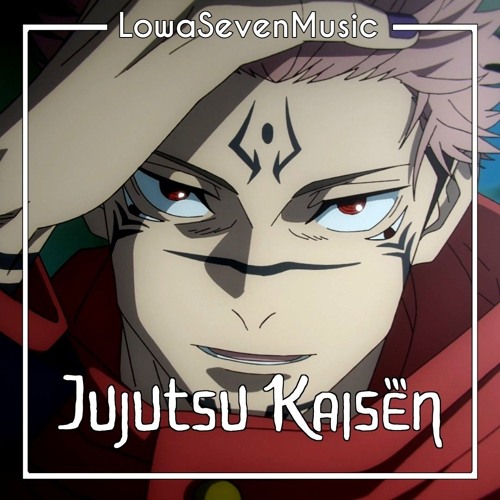 Stream [SUKUNA AWAKENING] - Jujutsu Kaisen Official OST Recreation by ...