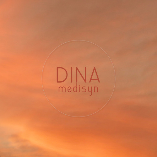Stream Dina Music | Listen to medisyn playlist online for free on ...