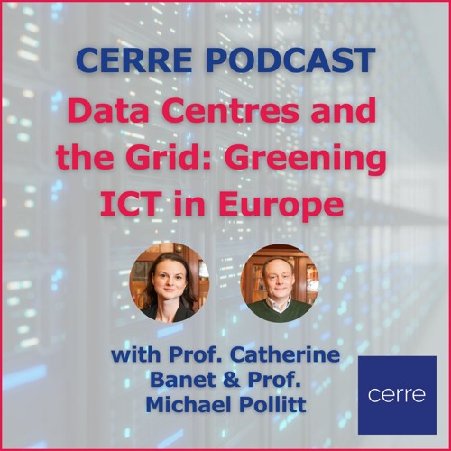 Stream Data Centres and the Grid: Greening ICT in Europe by CERRE Think ...