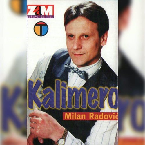 Stream Milan Radovic Kalimero | Listen to Zivim kao mali bog playlist ...