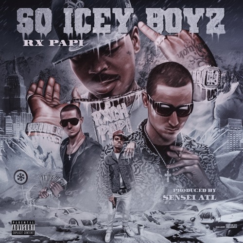 Stream Rx Papi | Listen to So Icey Boyz playlist online for free on ...