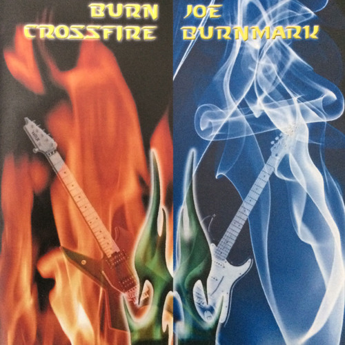 Stream Burn Crossfire | Listen to Burn Crossfire & Joe Burnmarks ...