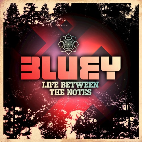 Stream Bluey | Listen to Life Between the Notes playlist online for ...