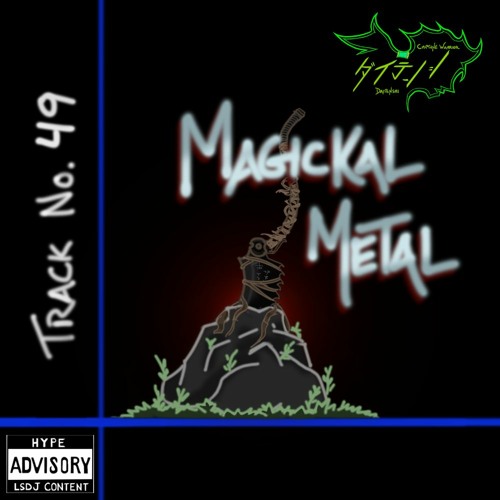 Stream Magickal Metal by Daitenshi | Listen online for free on SoundCloud