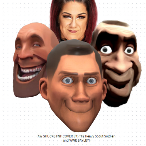 Stream AW SHUCKS FNF COVER (FT. TF2 Heavy Scout Soldier and WWE Bayley ...