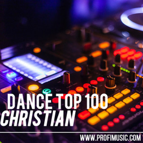 Stream DJ MOYS | Listen to Christian Dance Top 100 🙌 Christian ...
