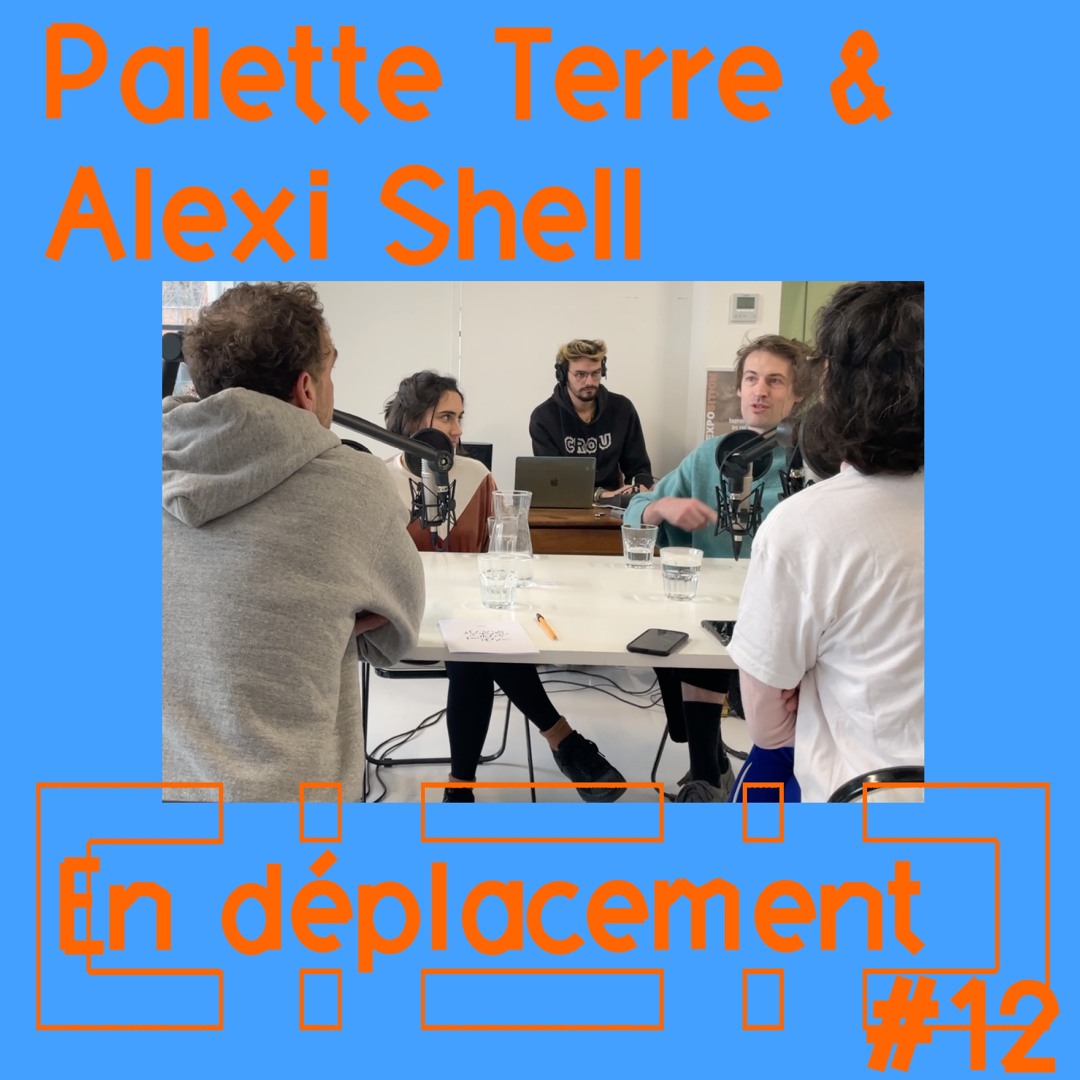 Stream En Déplacement #12 (2/2) avec Bastien Cosson, Elsa Oliarj-Ines ...