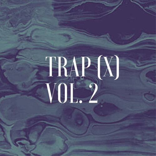 Stream TRAP (X) | Listen to Trap (X) Vol. 2 playlist online for free on ...