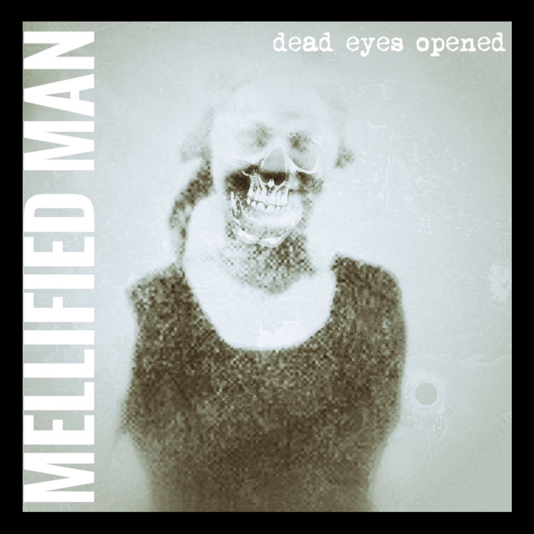 Stream dead eyes opened by Mellified Man | Listen online for free on ...