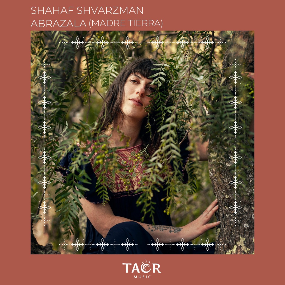 Stream Shahaf Shvarzman - Abrazala (Madre Tierra) by TaOr Music ...