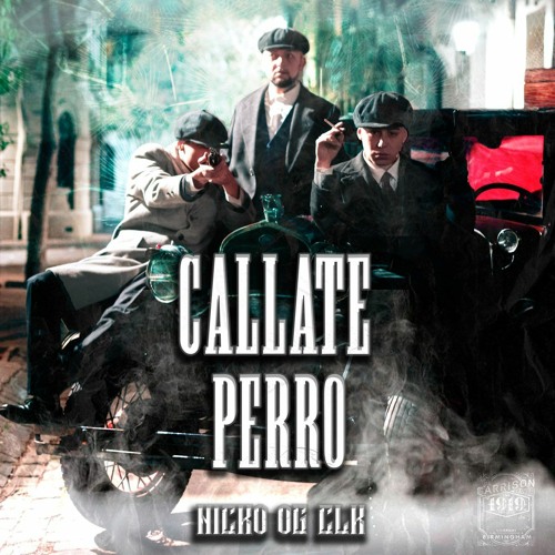 Stream FREE | Nickoog Clk - Callate Perro (@_h.o.r.a.c.i.o_ Extended ...