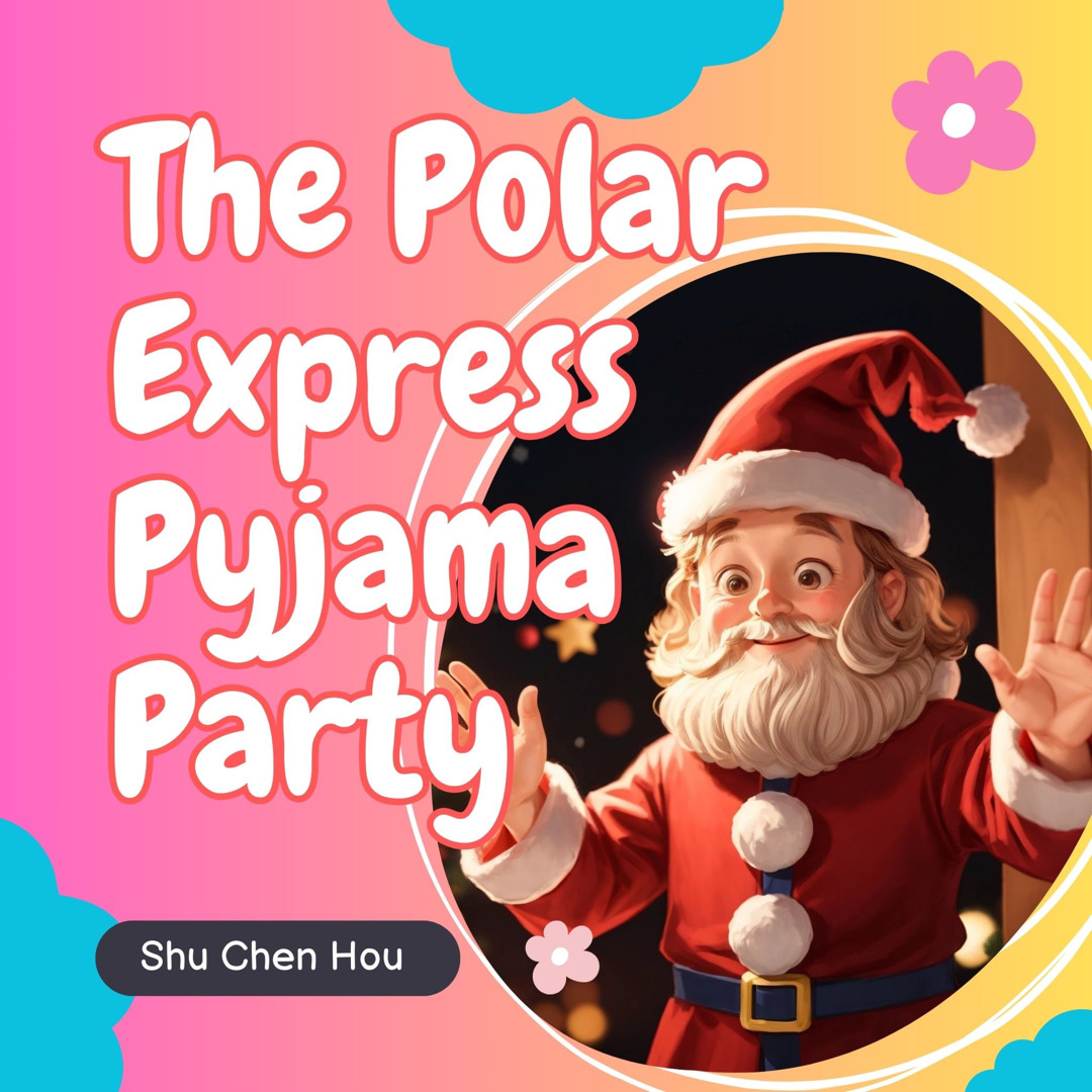 Stream Shu Chen Hou | Listen to The Polar Express Pyjama Party playlist ...