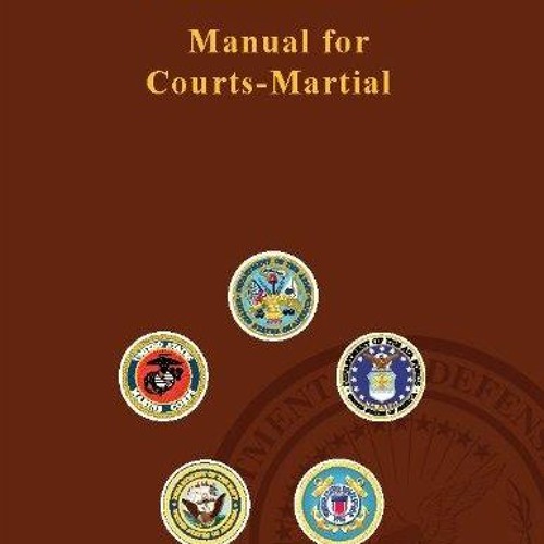 Stream PDF 2013 Amendments to the Manual for Courts-Martial unlimited from Julissajetyufriedman ...