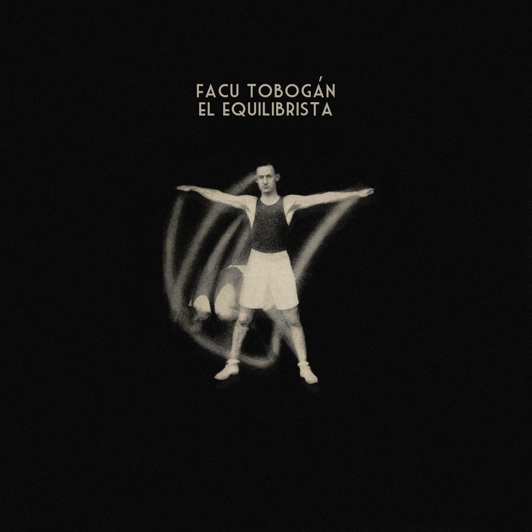 Stream Facu Tobogán | Listen to El Equilibrista playlist online for free on SoundCloud