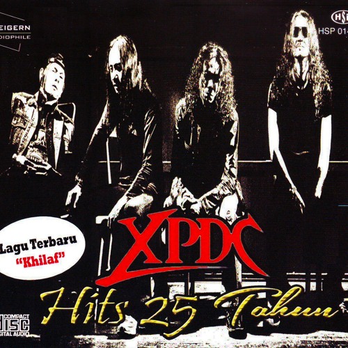 Stream XPDC | Listen to XPDC Hits 25 Tahun playlist online for free on ...