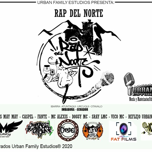Stream RAP DEL NORTE PROD. URBAN FAMILY ESTUDIOS by Urban Family ...