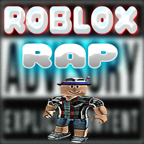 Stream roblox rap by РїСЂРµСЃРµС‚С‹ | Listen online for free on SoundCloud