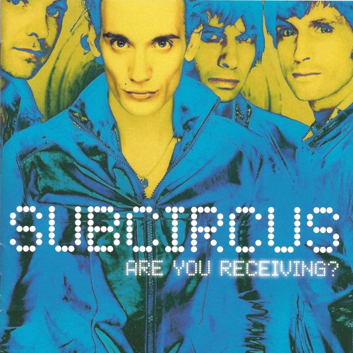 Stream Subcircus | Listen to Are You Receiving? playlist online for ...