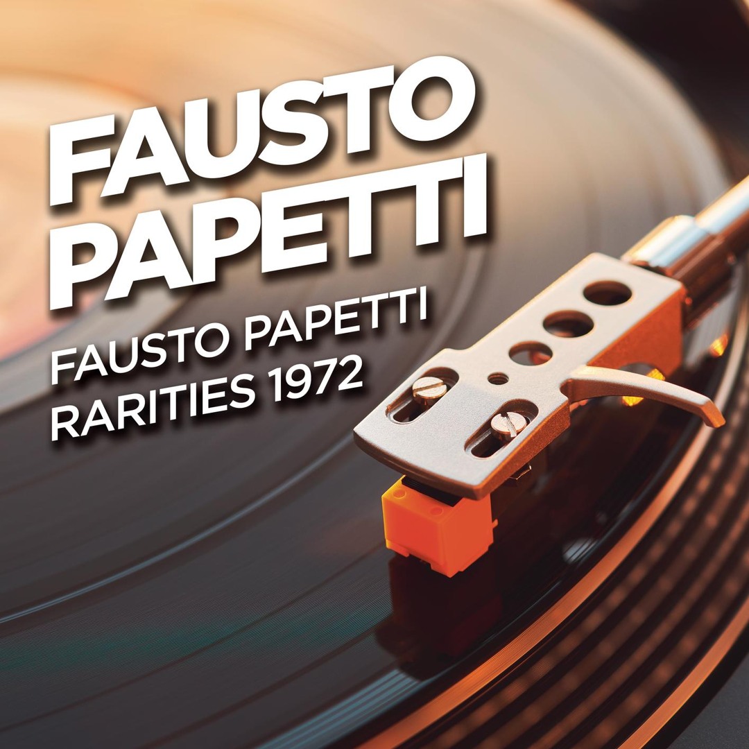 Stream Fausto Papetti | Listen to Fausto Papetti - Rarities 1972 ...