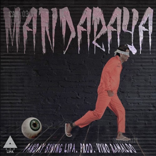 Stream MANDARAYA - Panday Sining Lipa (prod. Vino Ramaldo) by Panday ...