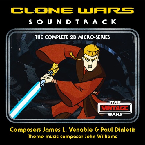 Stream Star Wars Vintage: Clone Wars 2D Micro-Series by Today in Star ... Stream Star Wars Vintage: Clone Wars 2D Micro-Series by Today in Star ...