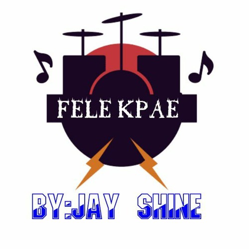 Stream FELAY KPAE by Jay Shine Gbo Feo | Listen online for free on ...