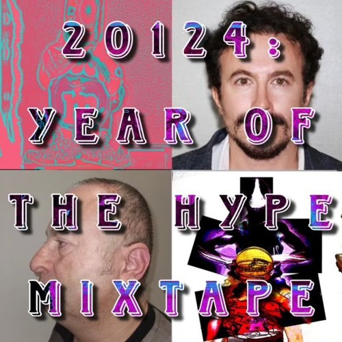 Stream A Hype | Listen to 20124: Year Of The Hype playlist online for ...