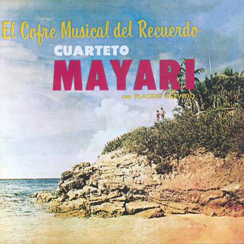 Stream Cuarteto Mayari | Listen to El Cofre Musical Del Recuerdo ...