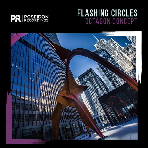 Stream Flashing Circles by Octagon Concept | Listen online for free on ...