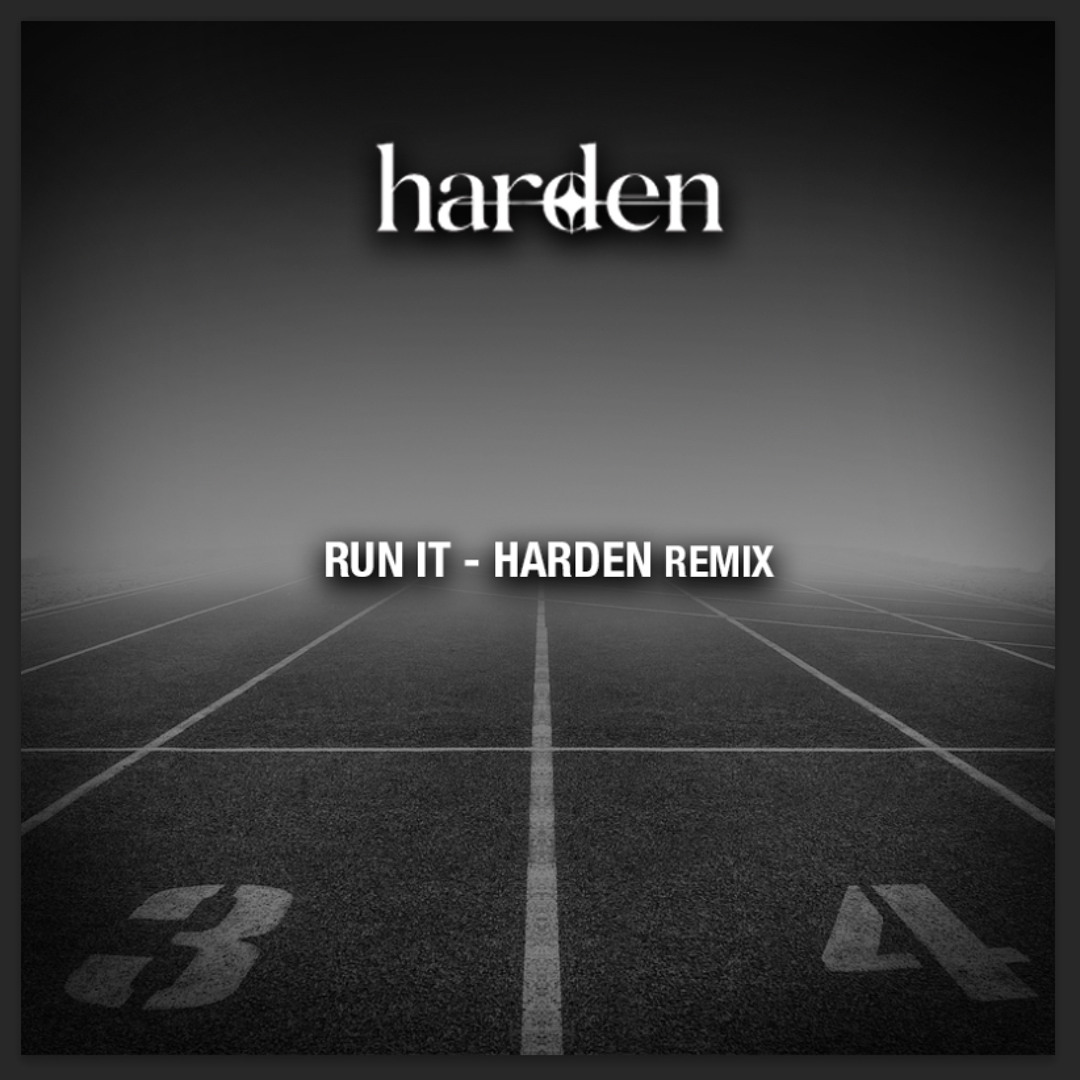 Stream run it-harden remix (free downlod) by Harden | Listen online for ...